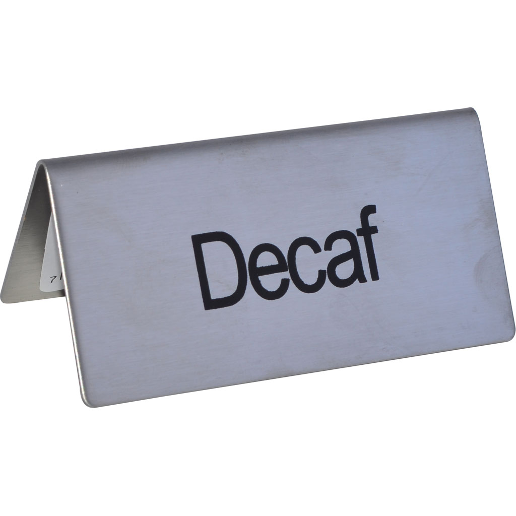 Decaf Tent Sign